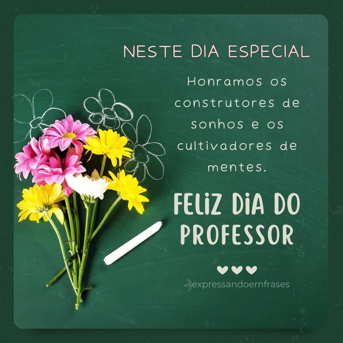 34 Frases de Feliz Dia dos Professores – Mensagens Carinhosas ...