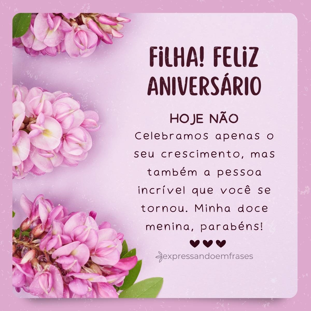 Frases: Feliz Aniversário Filha - expressandoemfrases.com.br