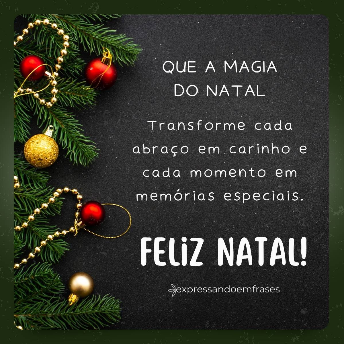 25 Frases para Desejar um Feliz Natal - expressandoemfrases.com.br