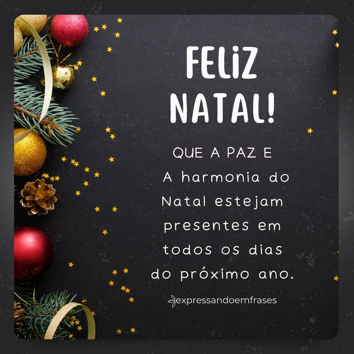 25 Frases para Desejar um Feliz Natal - expressandoemfrases.com.br