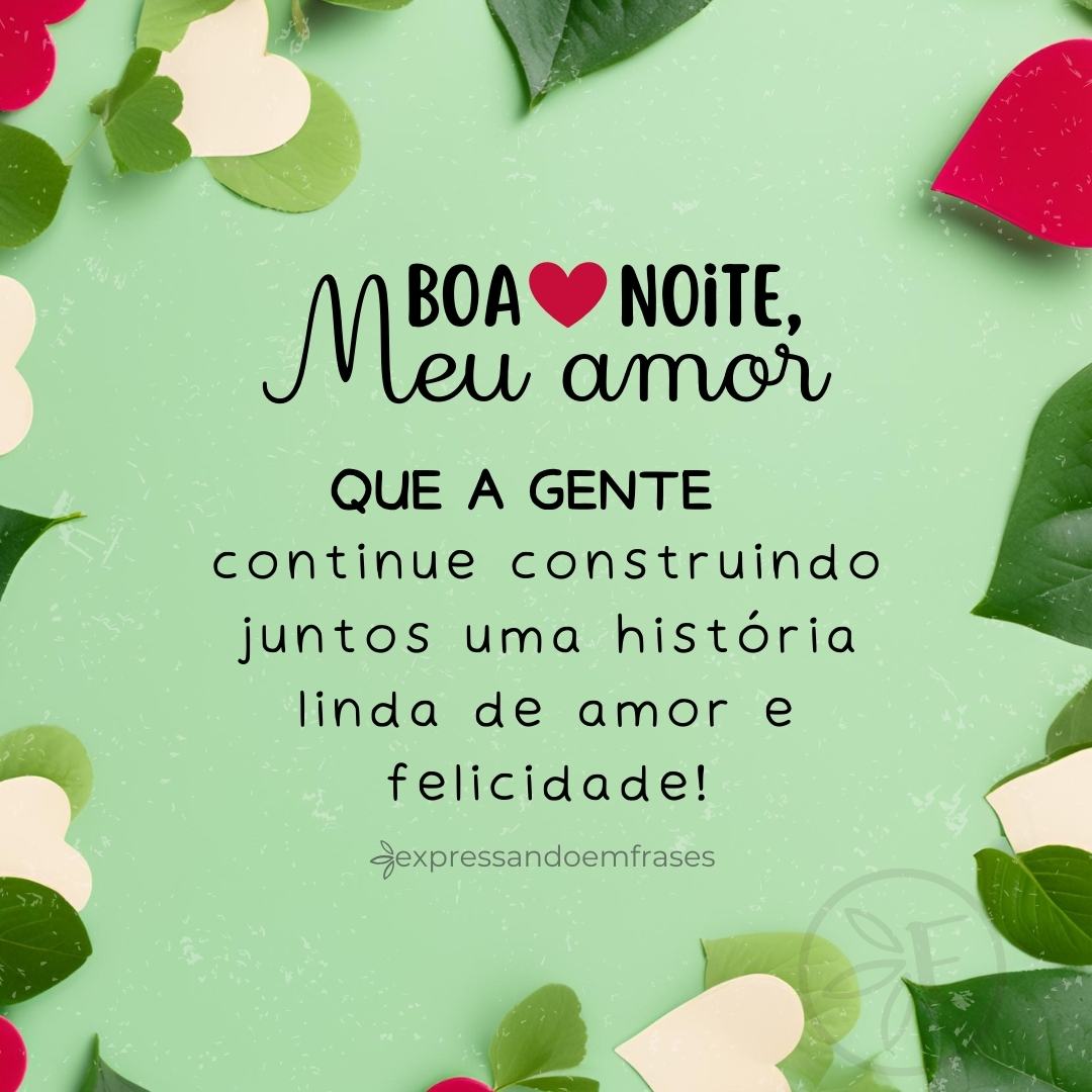 Boa noite, meu amor – 40 Frases Para Demonstrar Atenção e Carinho ...